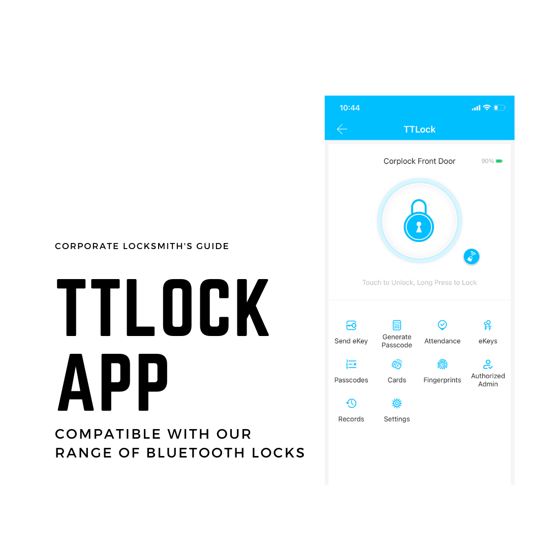DOWNLOADING THE TTLOCK APP – Corporate Locksmiths