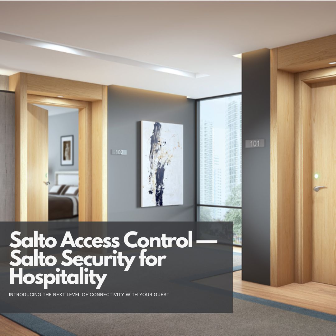 Salto Access Control — Salto Security for Hospitality – Corporate ...